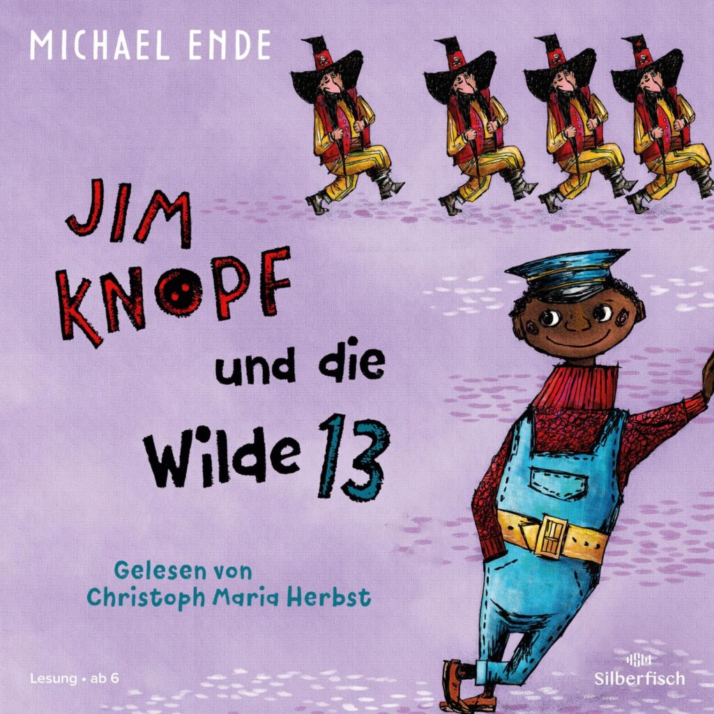 Jim Knopf und die Wilde 13 (Jim Button and the Wild 13) | Michael Ende